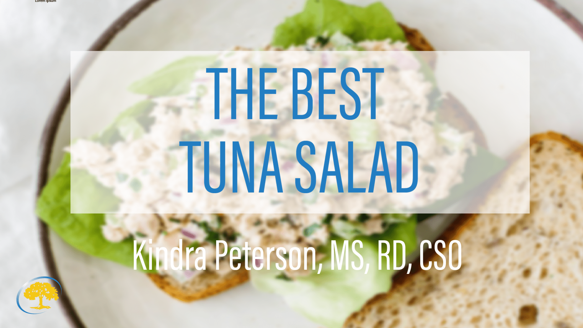 The Best Tuna Salad - Ironwood Cancer & Research Centers