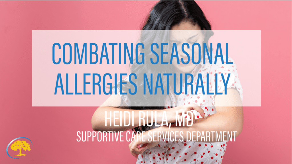 Combating Seasonal Allergies Naturally - Ironwood Cancer & Research Centers