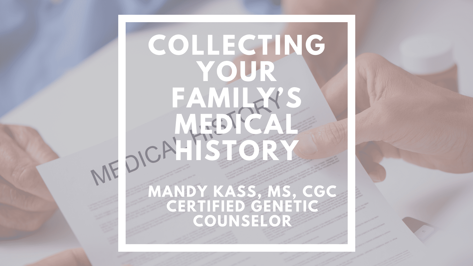 Collecting Your Family’s Medical History - Ironwood Cancer & Research ...