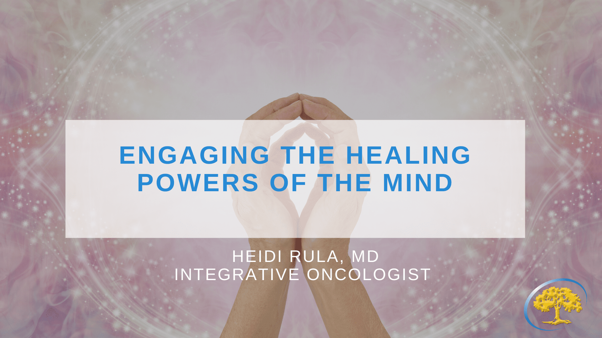 Engaging the Healing Powers of the Mind - Ironwood Cancer & Research ...