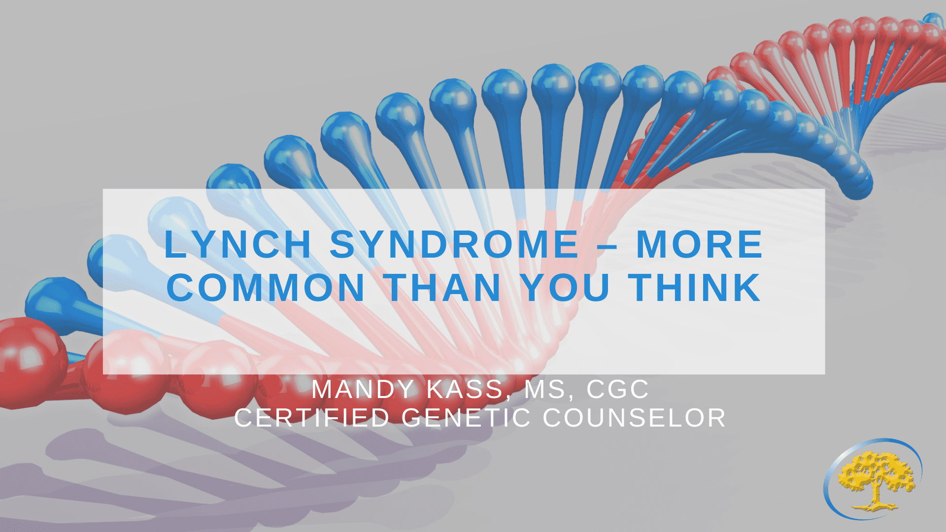 Lynch Syndrome – More Common Than You Think - Ironwood Cancer ...