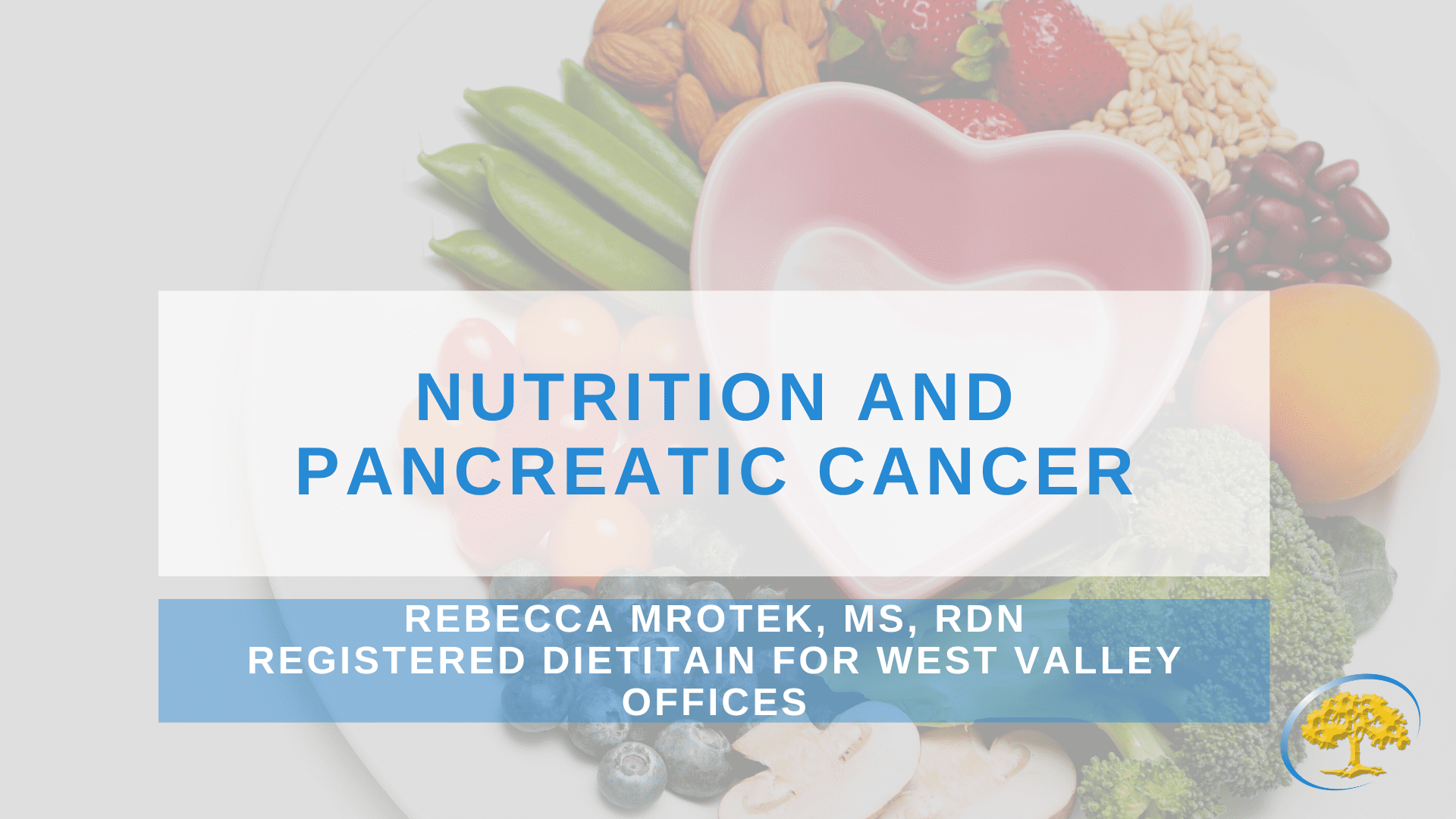 Nutrition and Pancreatic Cancer - Ironwood Cancer & Research Centers