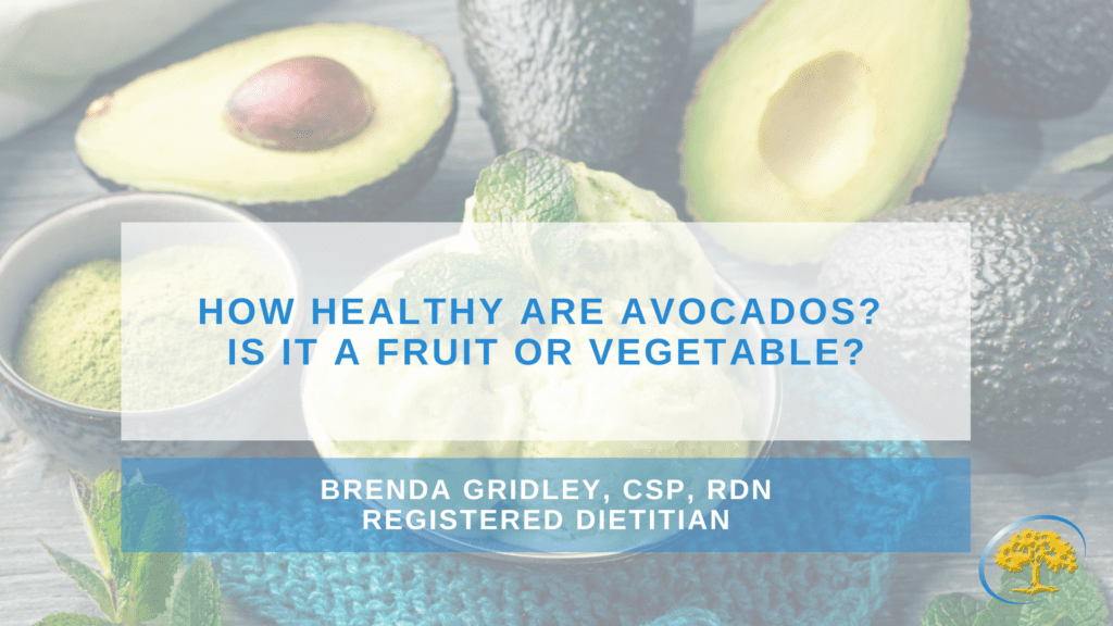 How Healthy Are Avocados? Is it a Fruit or Vegetable? - Ironwood Cancer ...