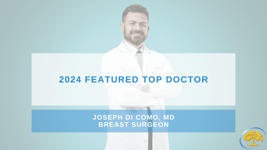 2024 Featured Top Doctor: Joseph Di Como, MD - Ironwood Cancer ...