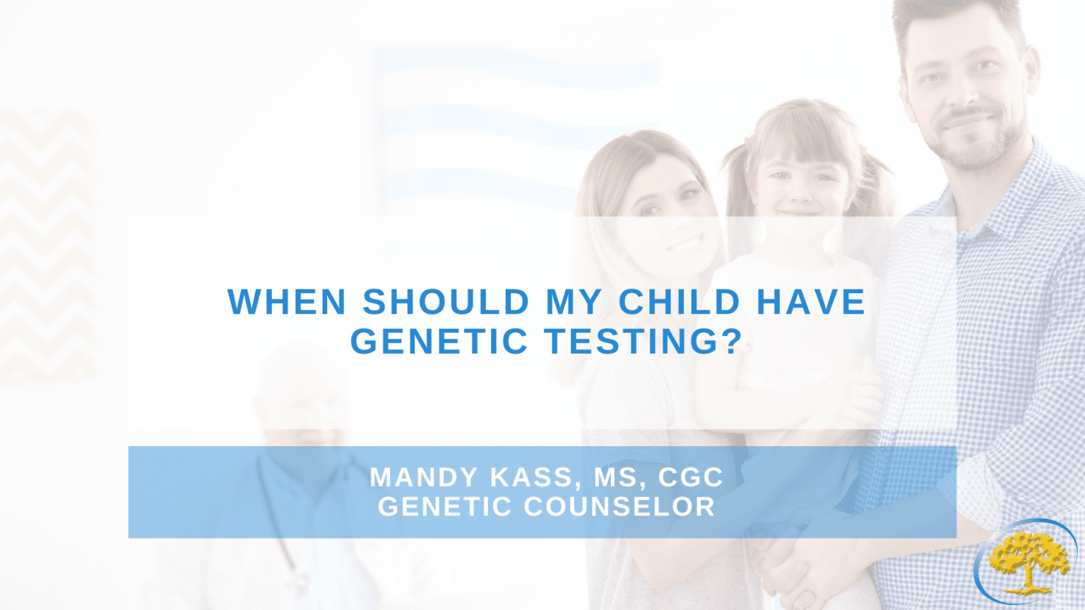 When Should My Child Have Genetic Testing? - Ironwood Cancer & Research ...
