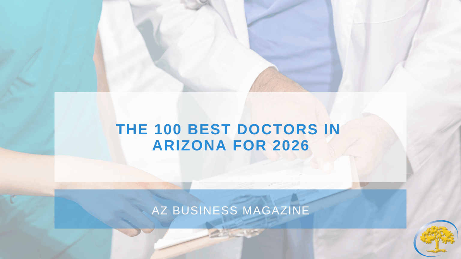 Top 100 Doctors in Arizona