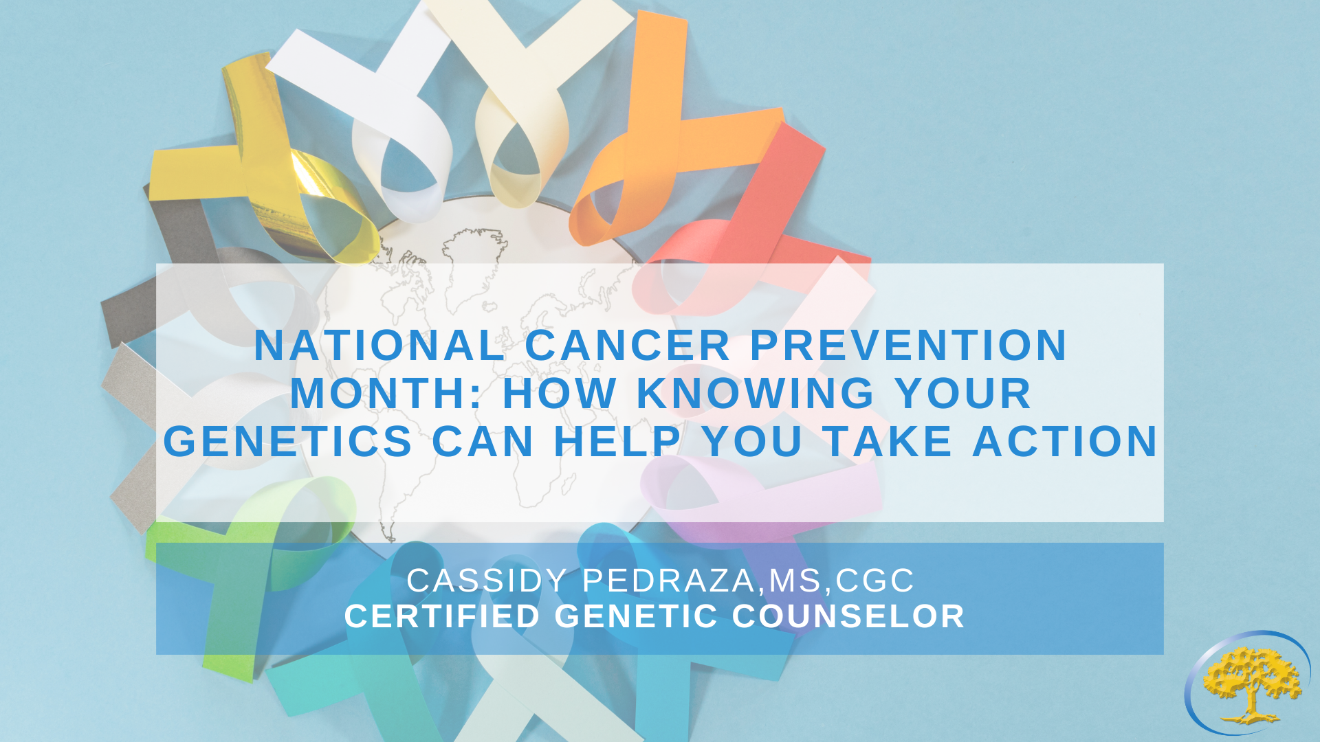 National Cancer Prevention Month: How Knowing Your Genetics Can Help ...